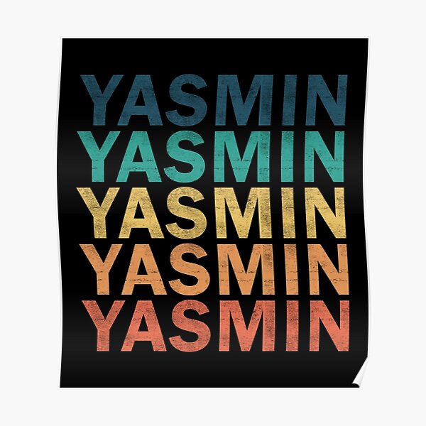 Póster «Camiseta con nombre de Yasmin - Camiseta de artículo de regalo ...