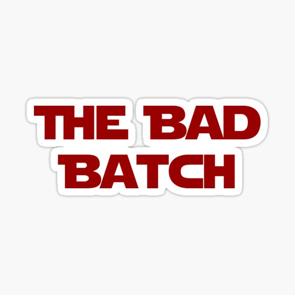 "The Bad Batch: Red SW Font" Sticker for Sale by ale-rose | Redbubble