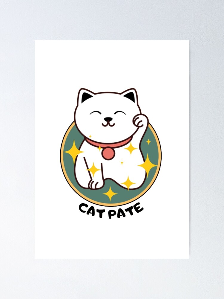 "Happy and Cute Cat Pate" Poster for Sale by han-bay | Redbubble