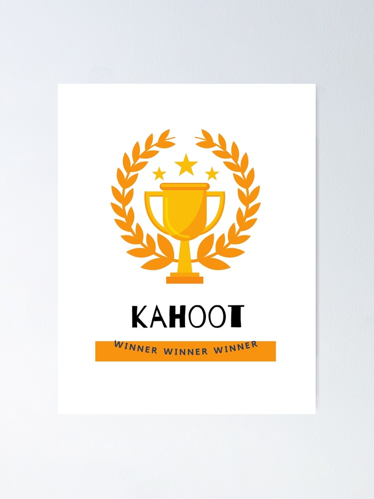 "kahoot winner" Poster by VIDHYAMU | Redbubble