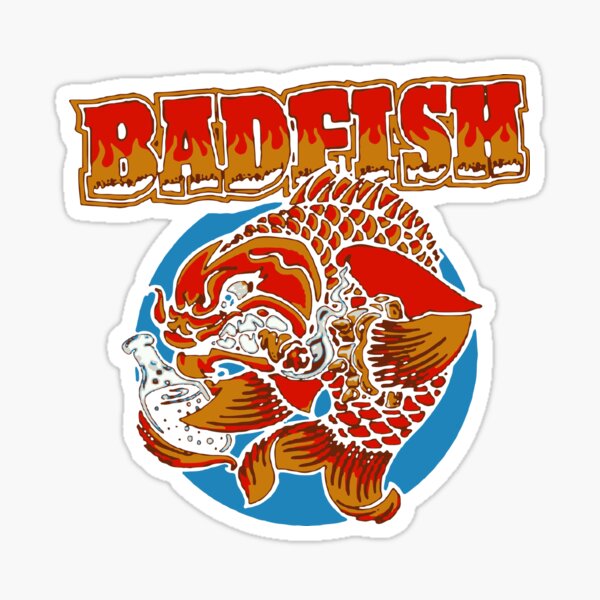 "It's A Badfish" Sticker for Sale by SDGray | Redbubble