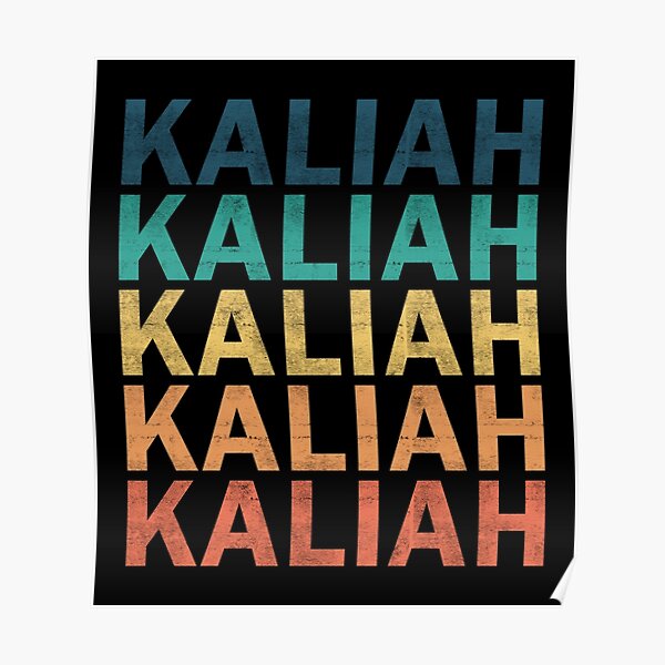 Póster «Camiseta con nombre de Kaliah - Camiseta de artículo de regalo ...