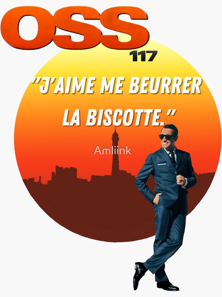 " Quote OSS 117 I like buttering my rusk" Sticker for Sale by Amliink ...