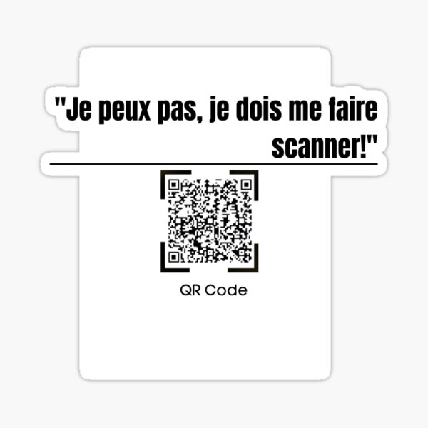 " Qr code I have to be scanned" Sticker by Amliink | Redbubble