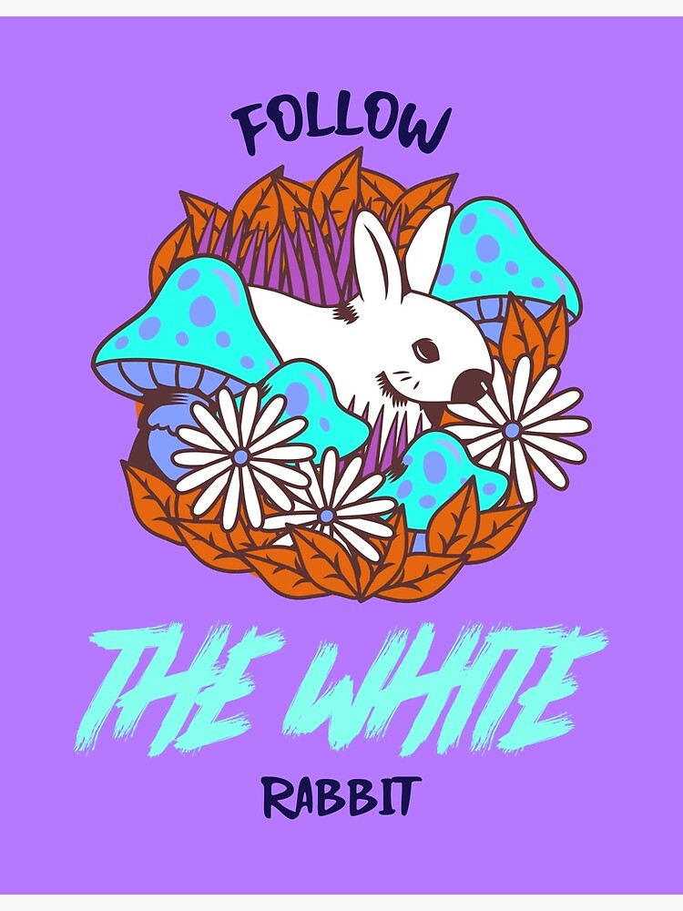 "Follow The White Rabbit - Album Cover Art Tee Shirt" Poster for Sale ...