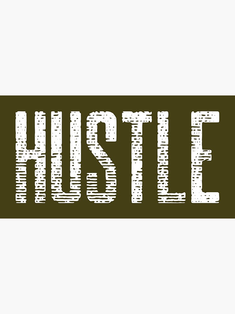 "Hustle word design" Sticker for Sale by Lyflow | Redbubble