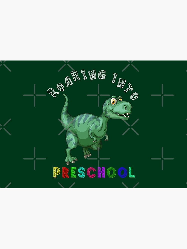 "Roaring Into Preschool Cute Dark Green Bipedal Dinosaur Back to school ...