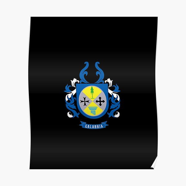 "Calabrian Flag Coat Of Arms - Cool Italian Calabria Region" Poster for ...