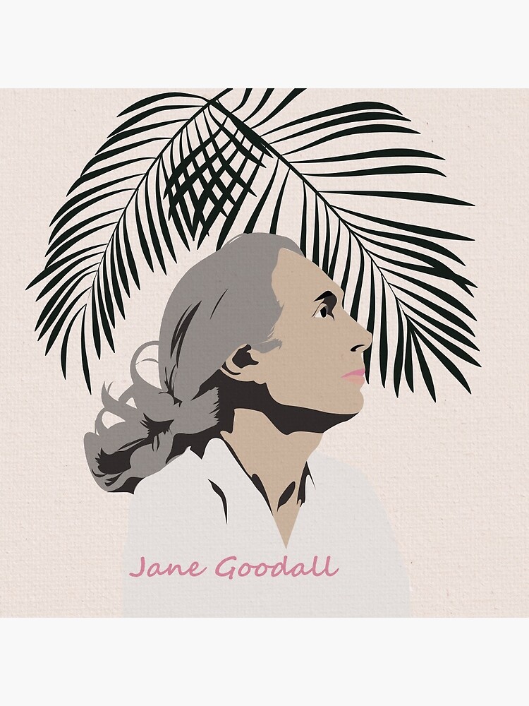 "Jane Goodall Poster Art Chimpanzee, female scientist, science poster ...