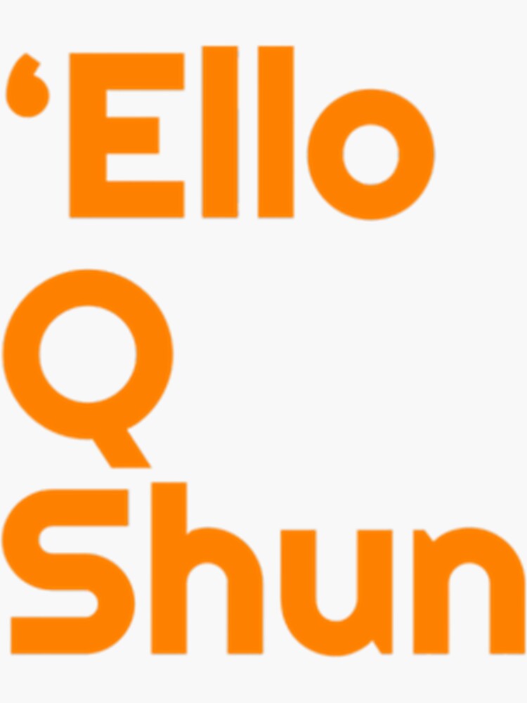 "'Ello Q shun orange logo " Sticker for Sale by speechy | Redbubble
