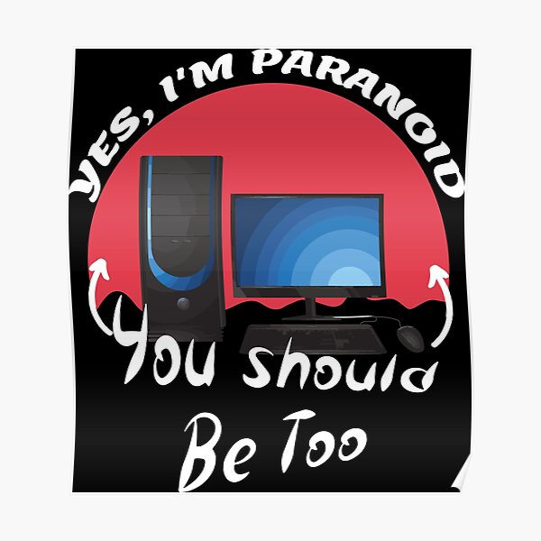 "NATIONAL CYBERSECURITY AWARENESS, Yes, I'm Paranoid. You Should Be Too ...