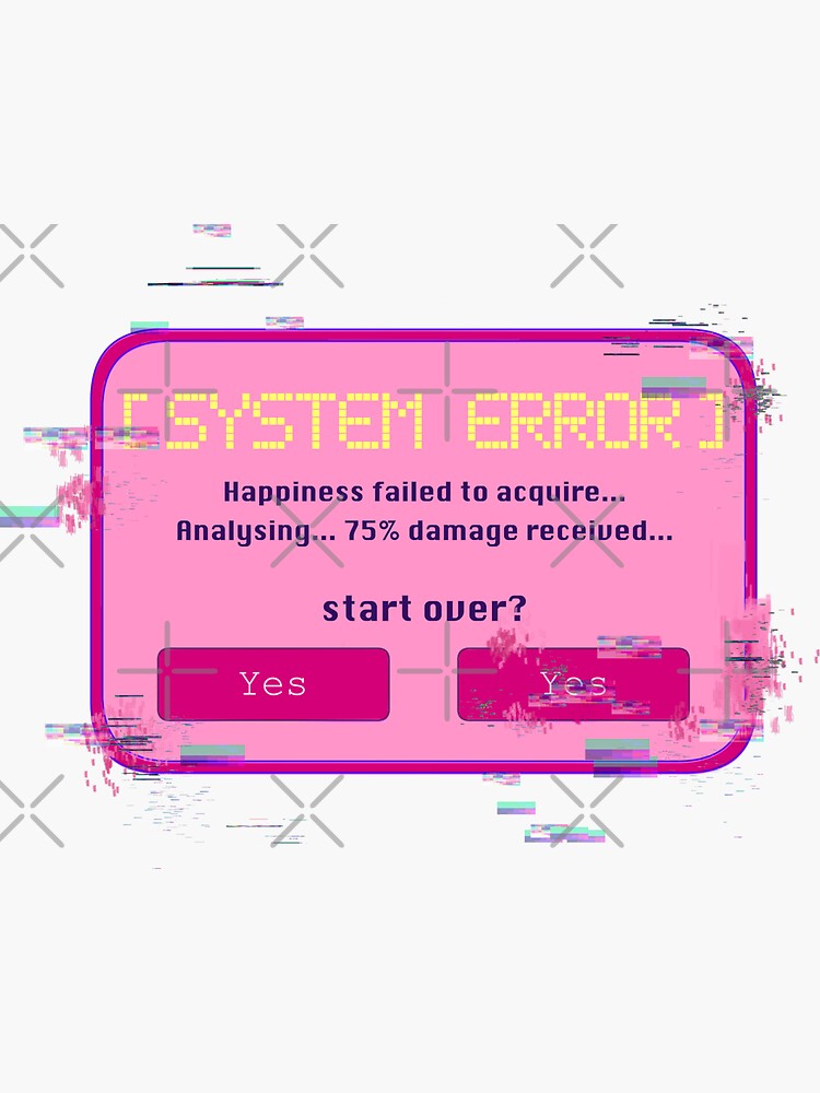 "[System Error] (Ver.2)" Sticker for Sale by soda-chan | Redbubble