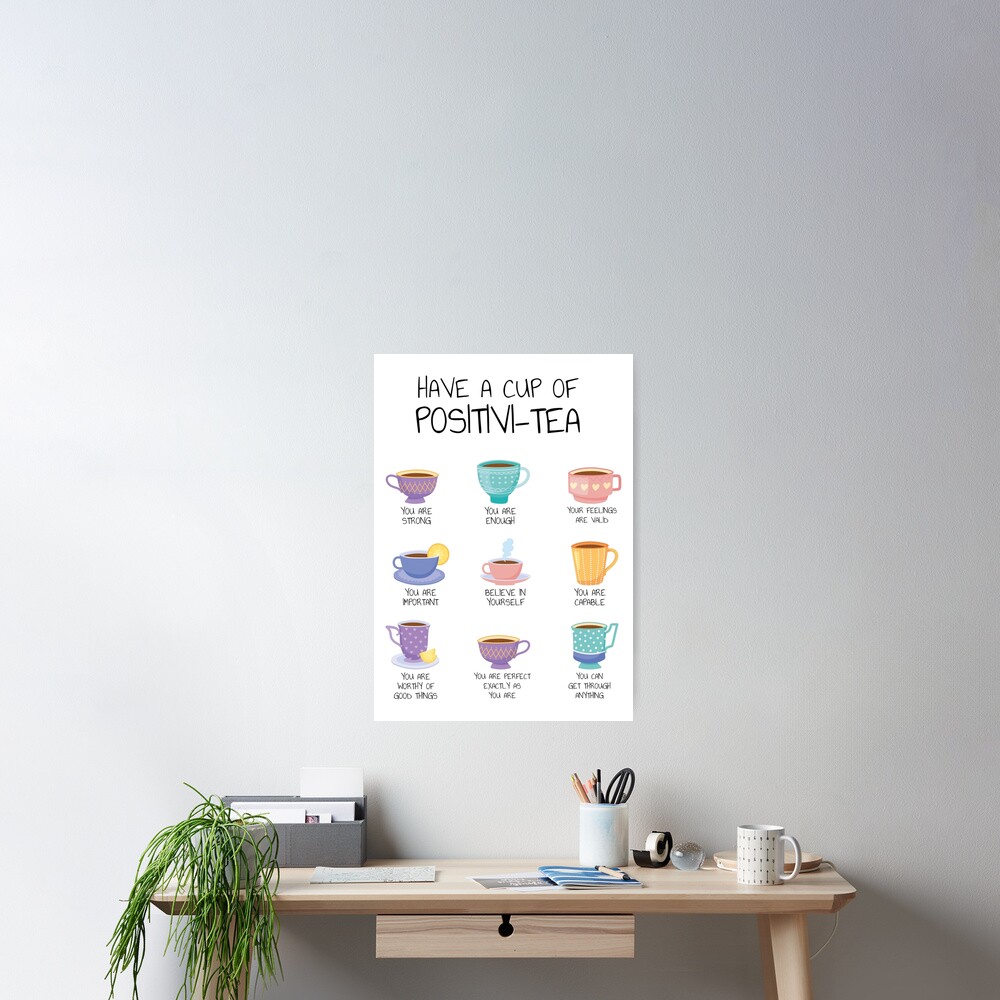 "Positivi-tea Positivity Print Mental Health Therapy Poster" Poster for ...