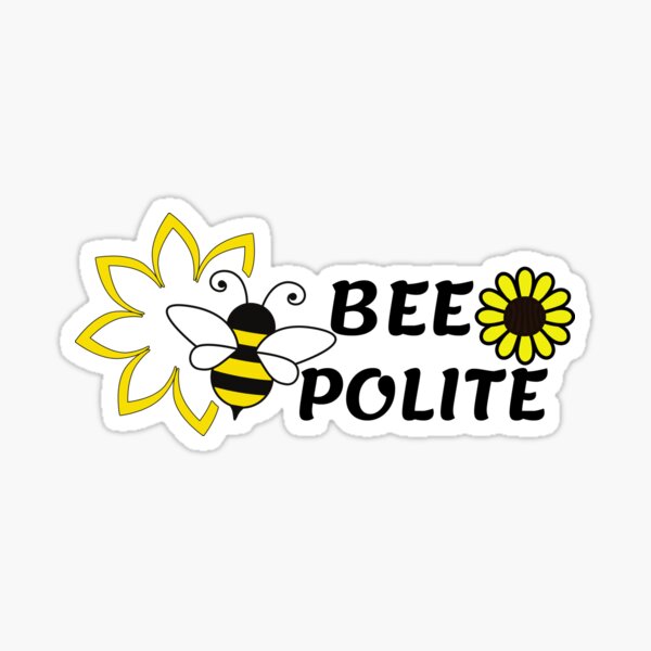 "Bee Polite Bee and Flower" Sticker for Sale by Yazztees | Redbubble