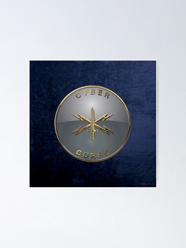 "U.S. Army Cyber Corps - Branch Insignia Blue Velvet" Poster for Sale ...