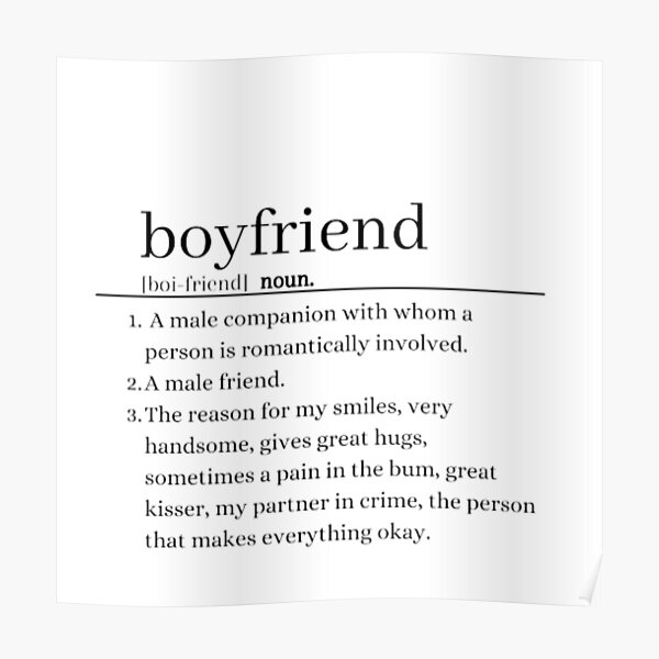 "Boyfriend Definition " Poster for Sale by TaesStudios | Redbubble