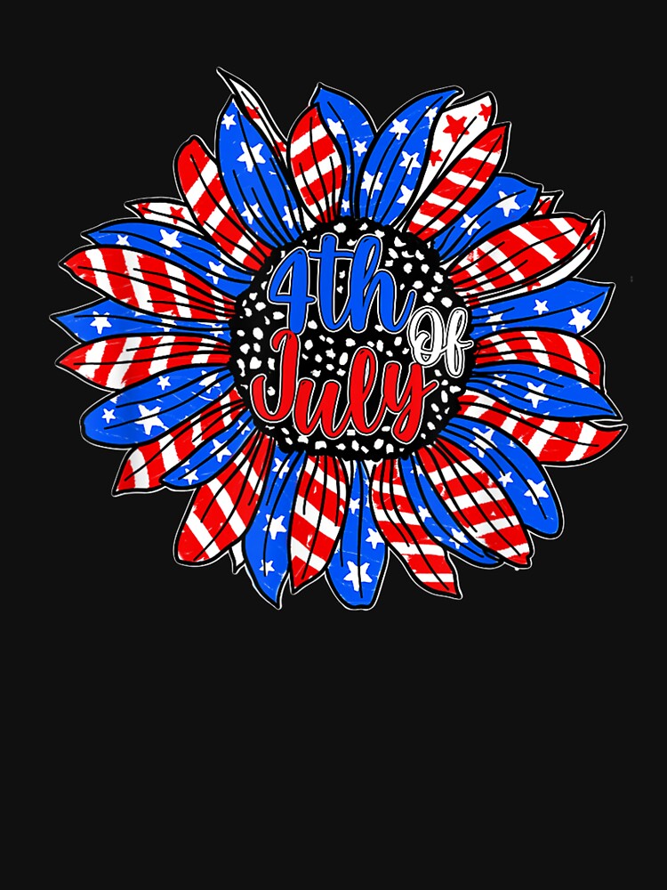 4th Of July Sunflower Flag Usa American Patriotic Classic T-Shirt sold ...