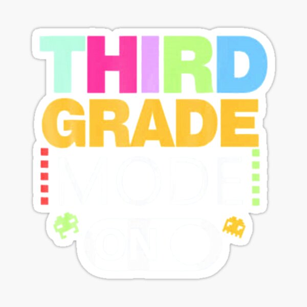 "Third Grade Video Game On" Sticker for Sale by Irundell2020 | Redbubble