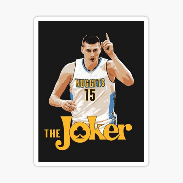 "Nikolaa Jokic the Jokers" Sticker for Sale by robersonsylve | Redbubble