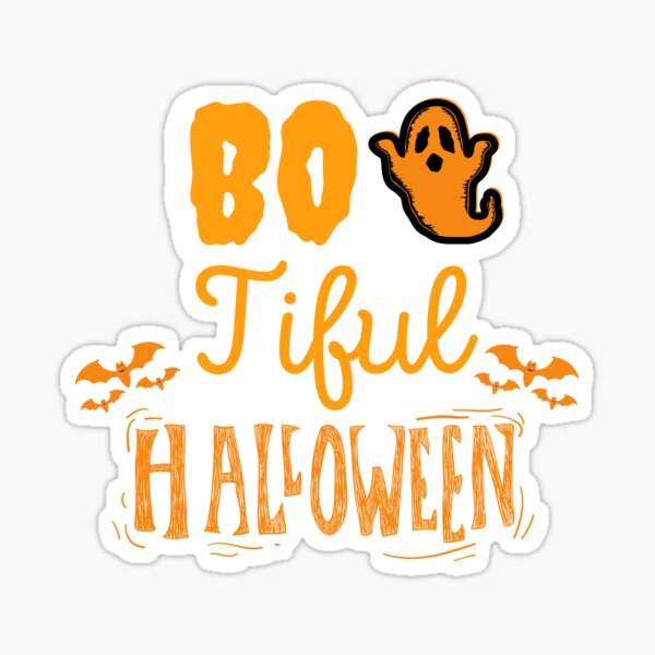 "Bootiful Halloween - Have A Beautiful Halloween - Happy Halloween ...