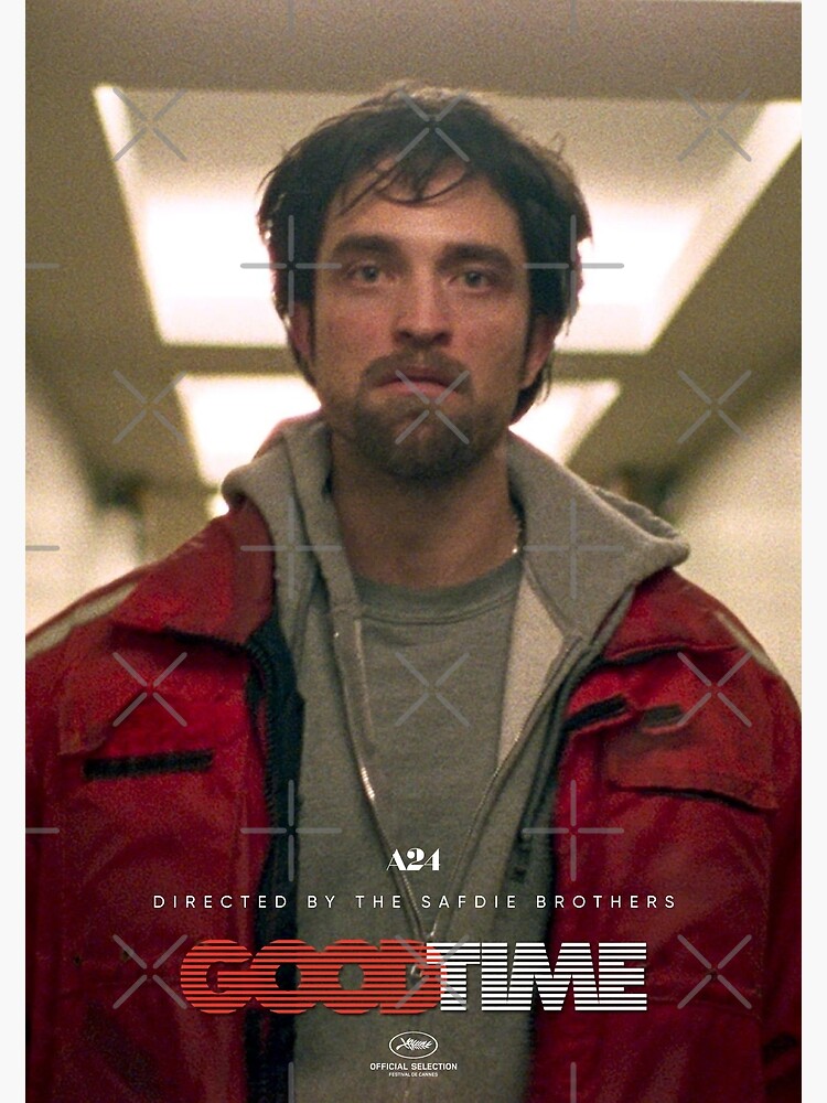Goodtime, Good time, Robert Pattinson movie poster Premium Matte ...
