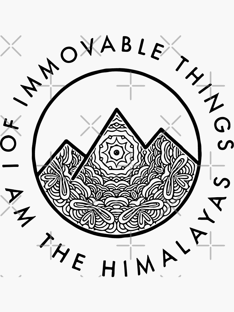 "Of immovable things I am the Himalayas Bhagavad Gita Quote" Sticker ...