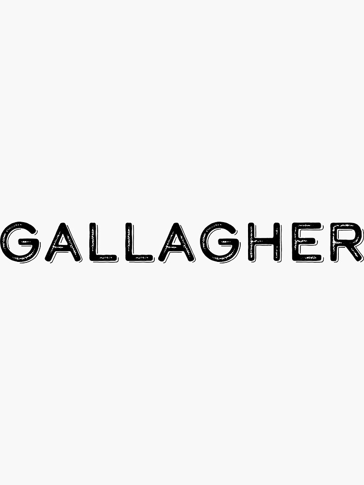 "Gallagher Sticker" Sticker for Sale by kbynum | Redbubble