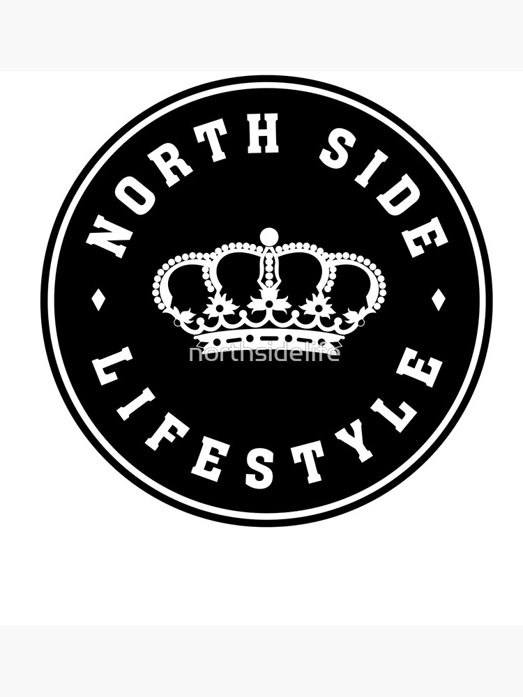 Póster «Northside Black Royal Crown» de northsidelife | Redbubble