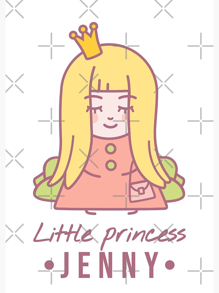 "Little princess Jenny" Poster by AnnaRuz | Redbubble