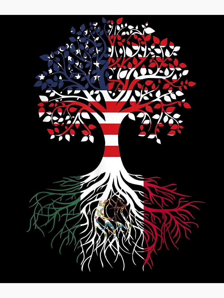"Mexican Roots American Grown Tree Flag" Poster for Sale by aliceshe ...