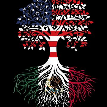 "Mexican Roots American Grown Tree Flag" Poster for Sale by aliceshe ...