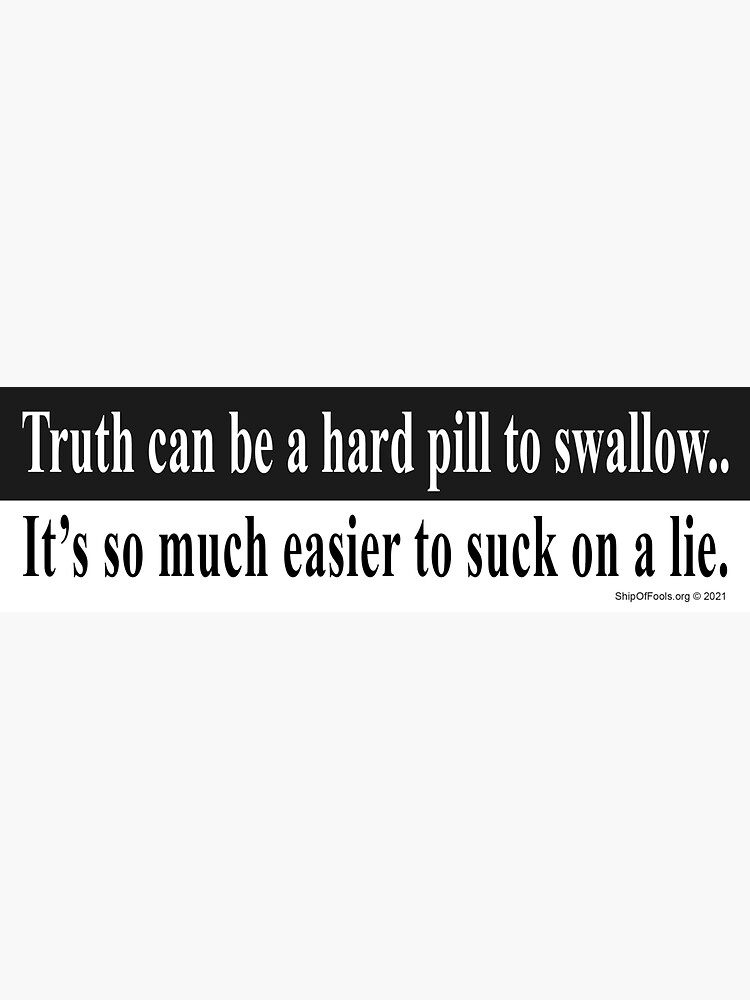 "Truth and Lies" Sticker for Sale by ShipOfFools | Redbubble