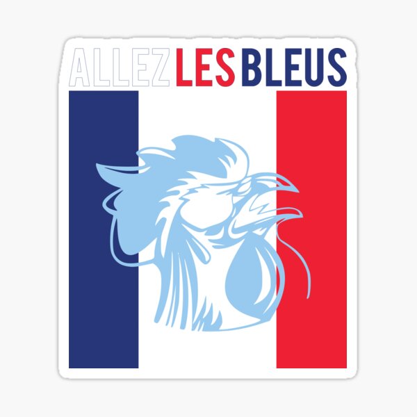 "Allez Les Bleus France Soccer Football World Shirt" Sticker for Sale ...