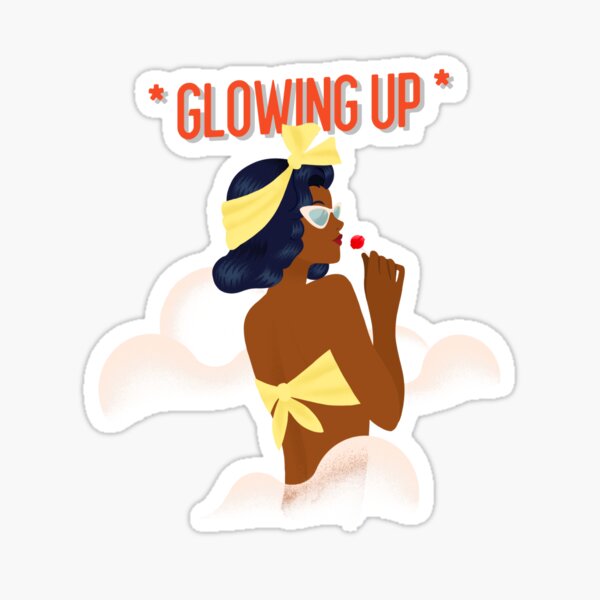 "Glow up !" Sticker by Fificha | Redbubble