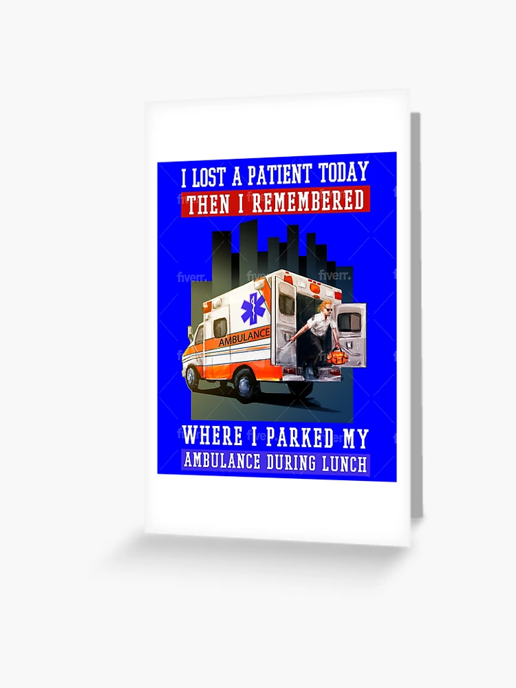 Funny Ambulance Quotes