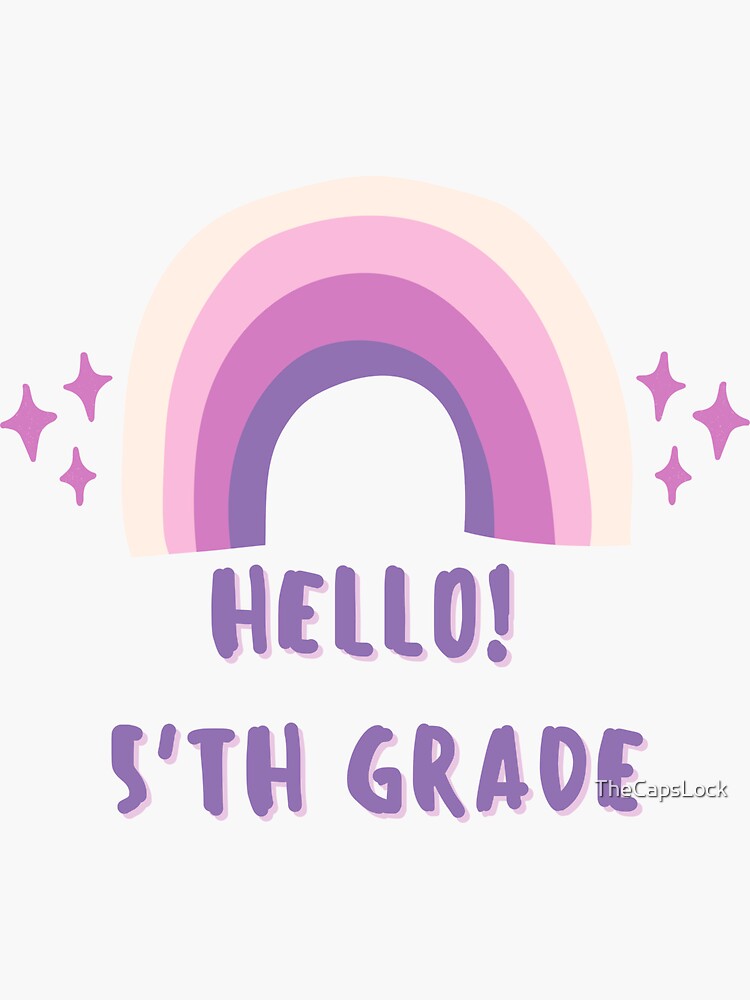 "Back to school 5th grade" Sticker for Sale by TheCapsLock | Redbubble