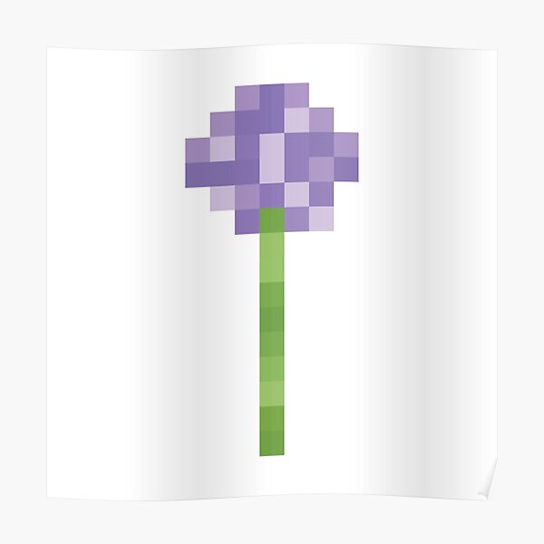 "Minecraft Allium Flower" Poster by Ink-ka | Redbubble