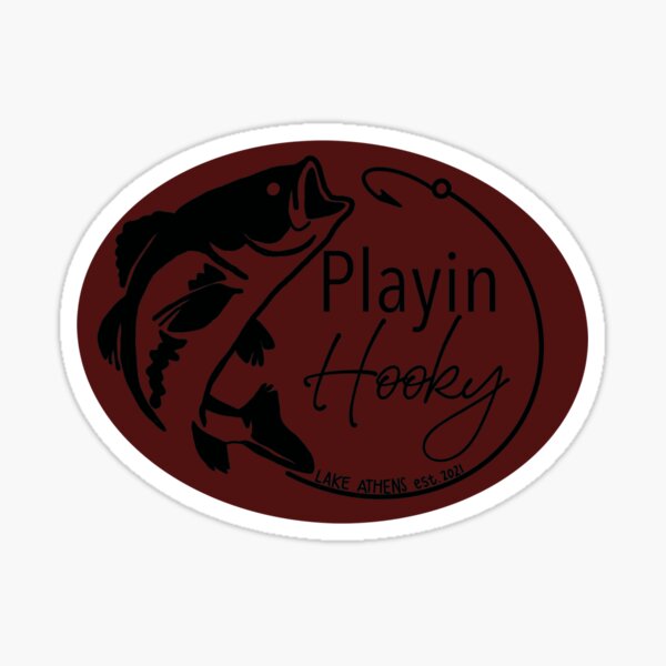 "PLAYIN HOOKY" Sticker for Sale by eelowe | Redbubble
