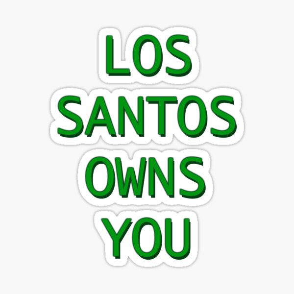 Los Santos Stickers | Redbubble