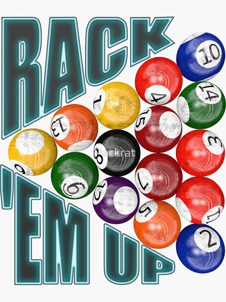 "Rack Em Up" Sticker for Sale by Packrat | Redbubble