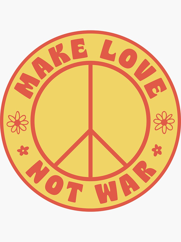 "MAKE LOVE NOT WAR" Sticker for Sale by asymmetrickid | Redbubble