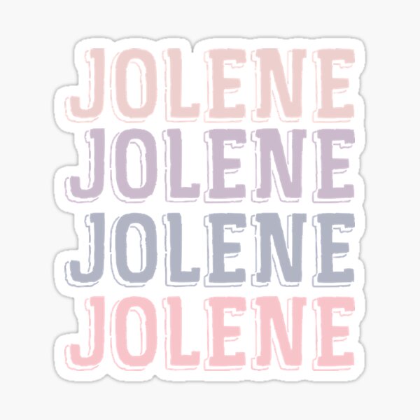 "Jolene Typography " Sticker for Sale by BrowningDm | Redbubble