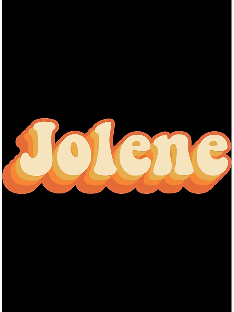 "Jolene Retro Typography " Poster by BrowningDm | Redbubble