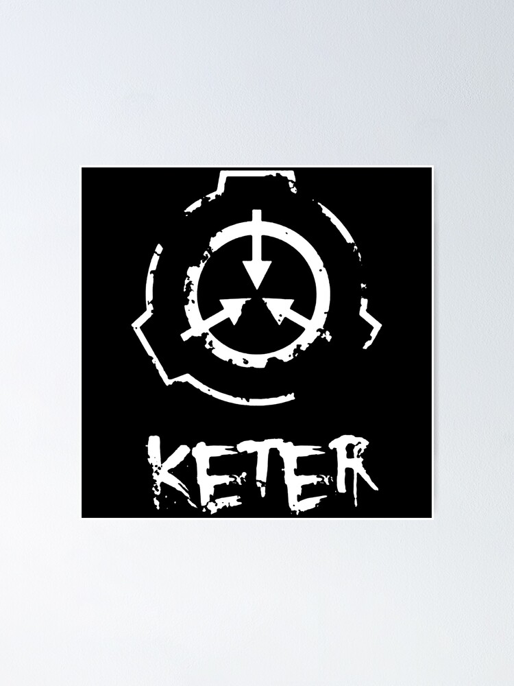 "Keter Foundation" Poster by kadalian | Redbubble