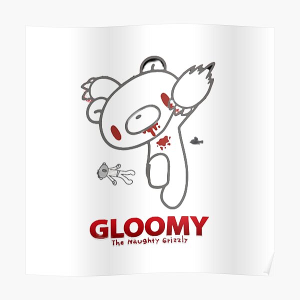 "Cool Gloomy Bear" Poster for Sale by satorugojo | Redbubble