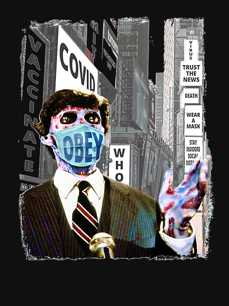 "They Live, Obey The Rules, Wear Your Covid Face Mask" T-shirt for Sale ...