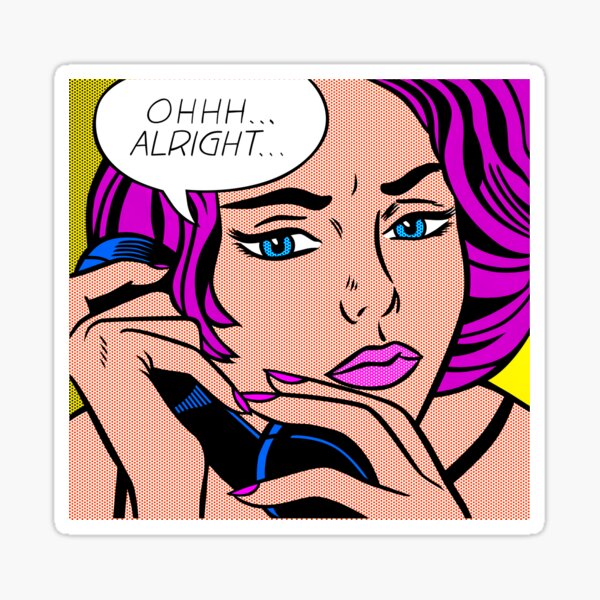 "OHH ... ALRIGHT RED HAIRED GIRL" Sticker for Sale by POP-ART-STUDIO ...