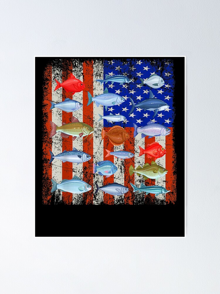 "Fishing American Usa Flag For Fis Fish" Poster by robinxam | Redbubble