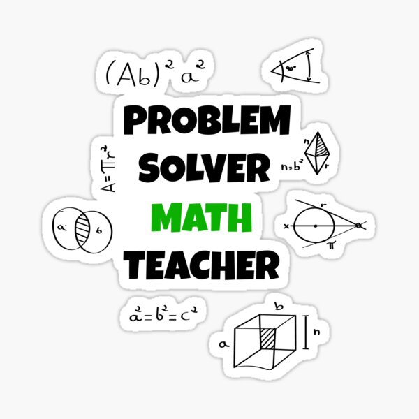 "Problem Solver Math Teacher Artworks By Toko" Sticker for Sale by Toko ...