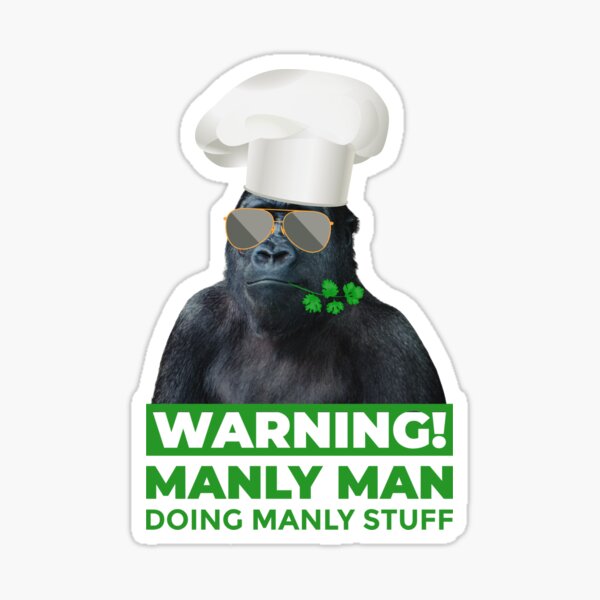 "Manly man doing manly stuff" Sticker for Sale by OneTouchDesigns ...